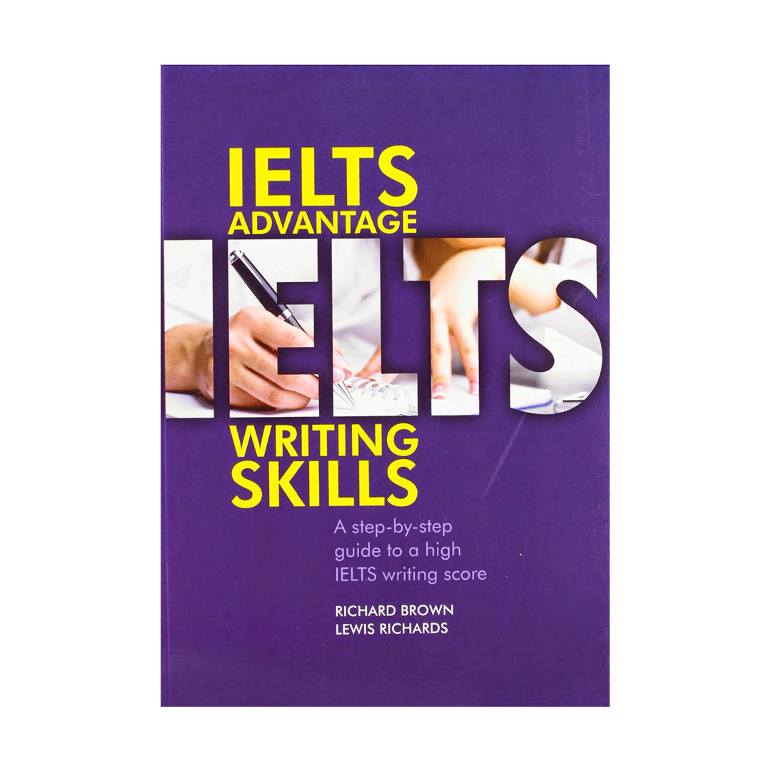 خرید کتاب ایلتس ادونتیج IELTS Advantage Writing Skills - فروشگاه اٌکتاب