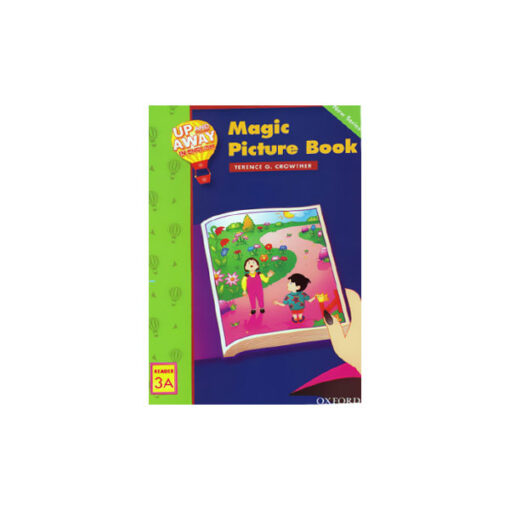 خرید کتاب زبان Up and Away in English Reader 3A: Magic Picture Book- اٌکتاب